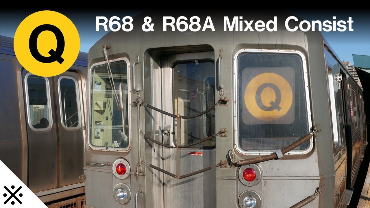 4K: R68-R68A Mixed Consist Q Train running during Regular Service ...