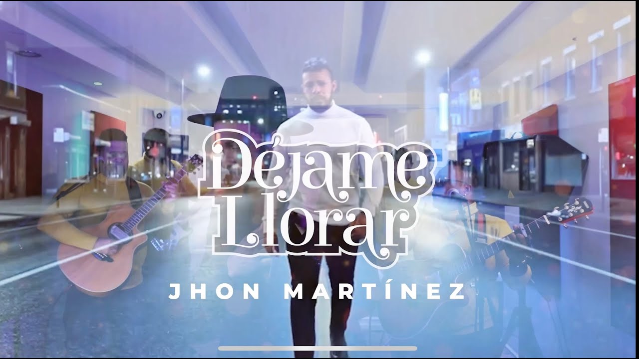 Dejame Llorar - Jhon Martínez (en vivo) 2025 - YouTube