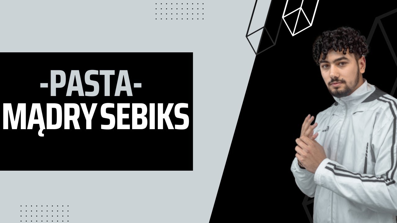 PASTA - Mądry Sebiks - YouTube