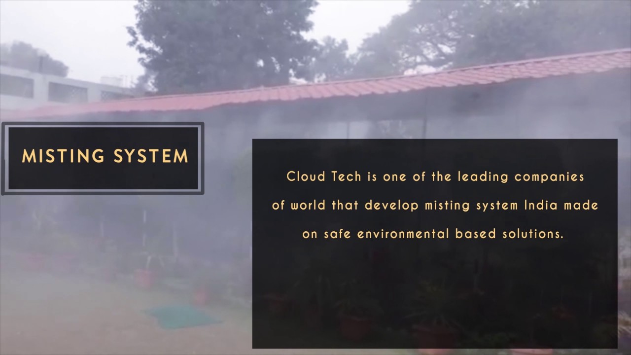 Cloud Tech| Misting System - YouTube