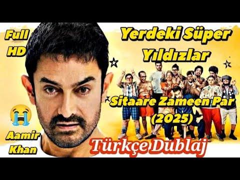 Yerdeki Süper Yıldızlar Aamir Khan Sitaare Zameen Par (2025) Hint Filmi Türkçe Dublaj Full İzle