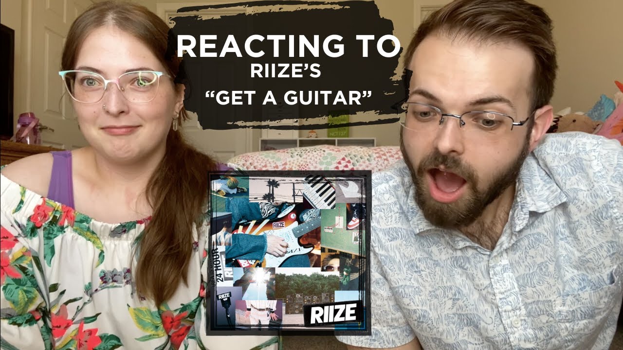 Reacting to RIIZE's "Get a Guitar" and "Memories" Music Videos - YouTube