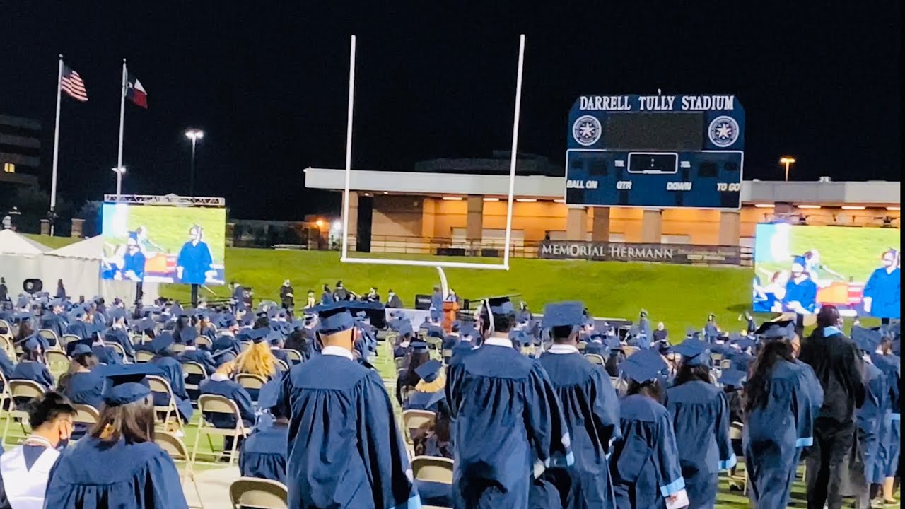 Darrell Tully Stadium || Class Of ||Graduation Ceremonies || Houston ...