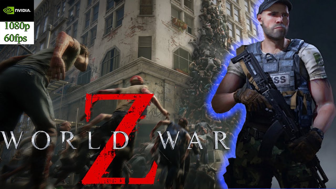 WORLD WAR Z Walkthrough Gameplay Part 4 (PC HD) [1080p60FPS] [MAX ...