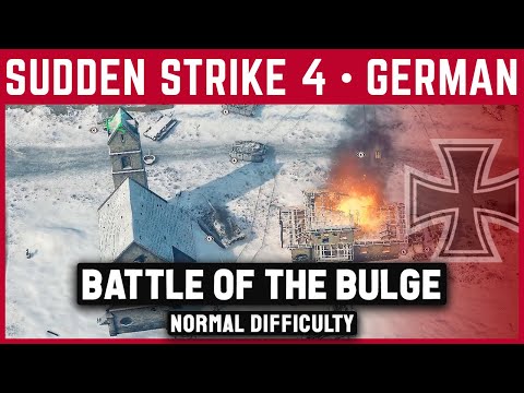 Sudden Strike 4 - German Campaign - Final Mission 7 Battle Of The Bulge - Normal - No Commentary