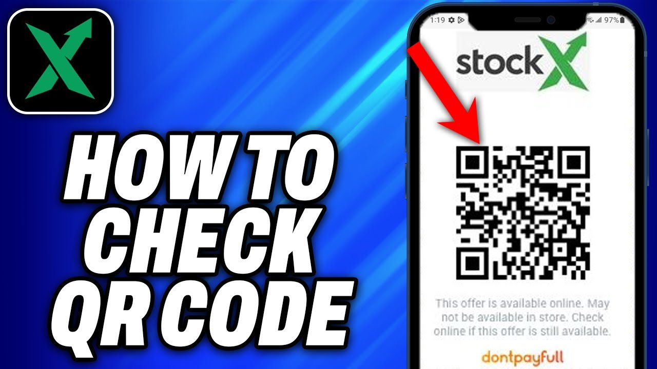 How To Check Stockx Qr Code (2025) - Easy Fix - YouTube