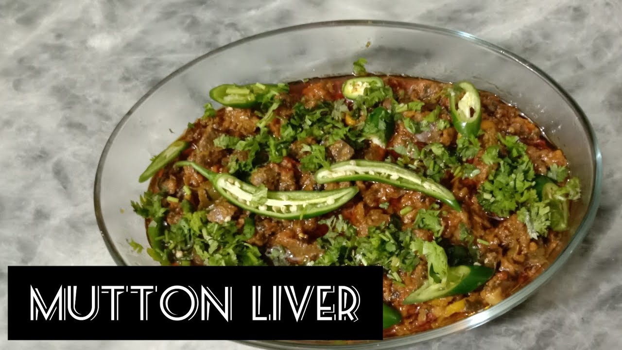 MUTTON LIVER | Home Made | Easy Recipe - YouTube