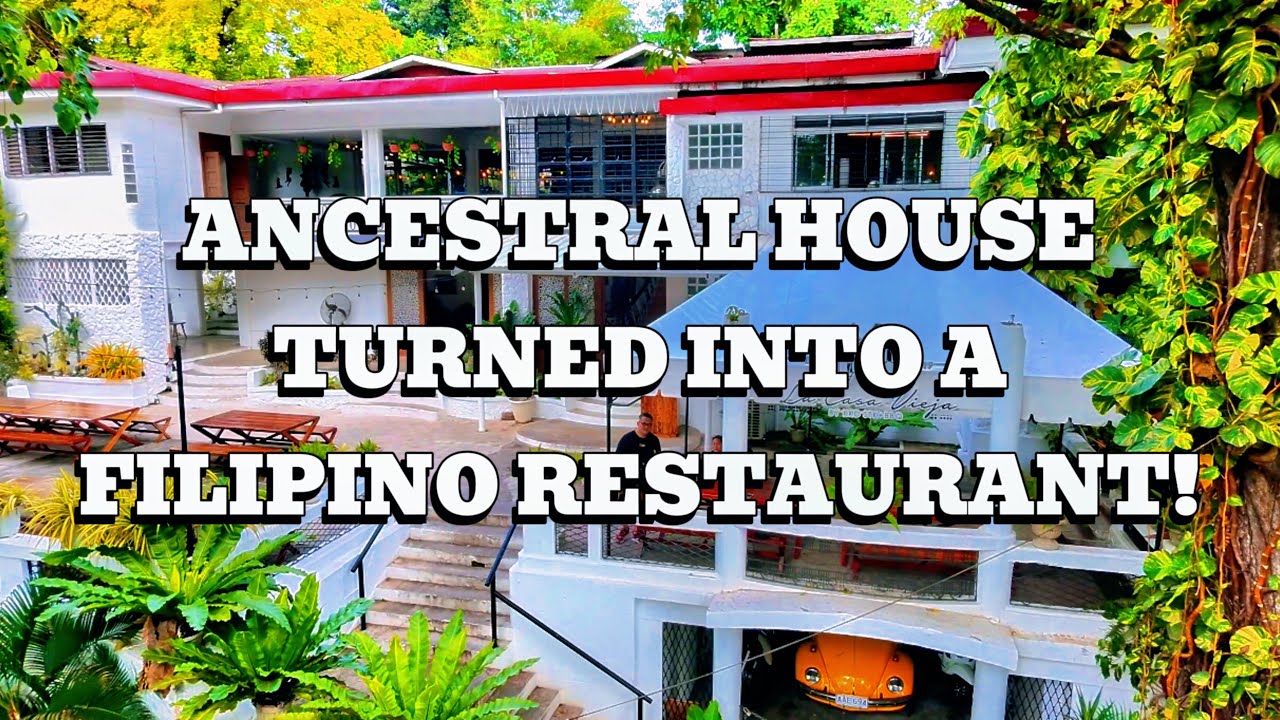Ancestral House Turned into a Filipino Restaurant! - YouTube