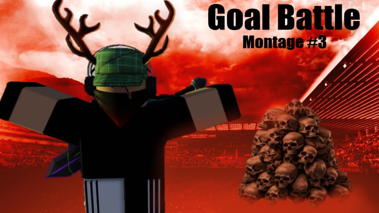 Gameplay Montage #3 | Roblox Goal Battles 🥅 - YouTube