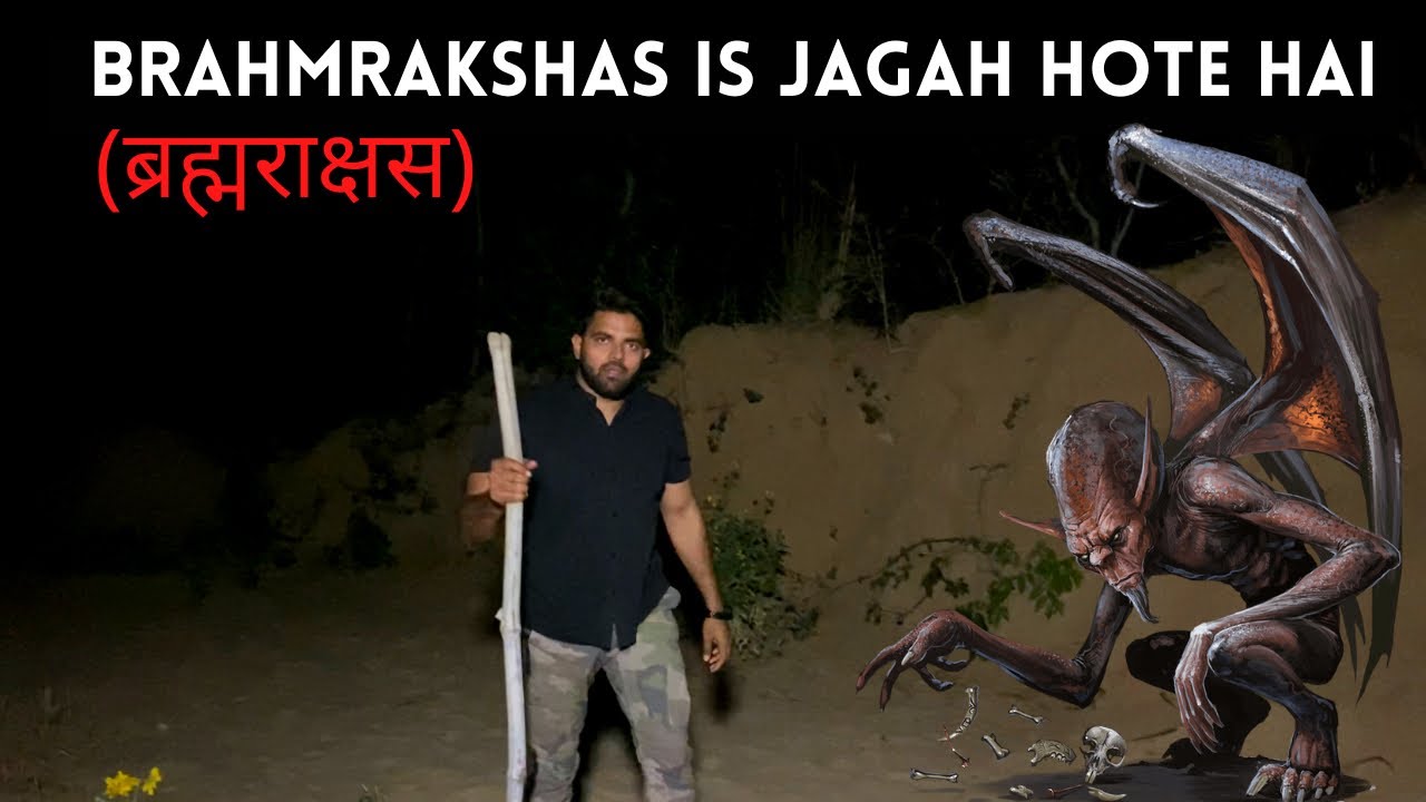 The Reality And Truth Of Brahmrakshas |Most Demanded Video - YouTube