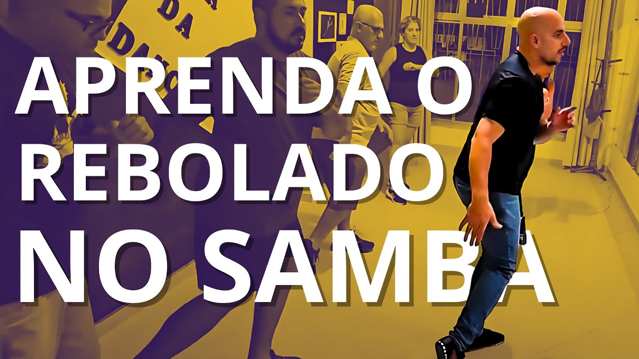 TUTORIAL do REBOLADO para INICIANTES NO SAMBA NO PÉ - YouTube