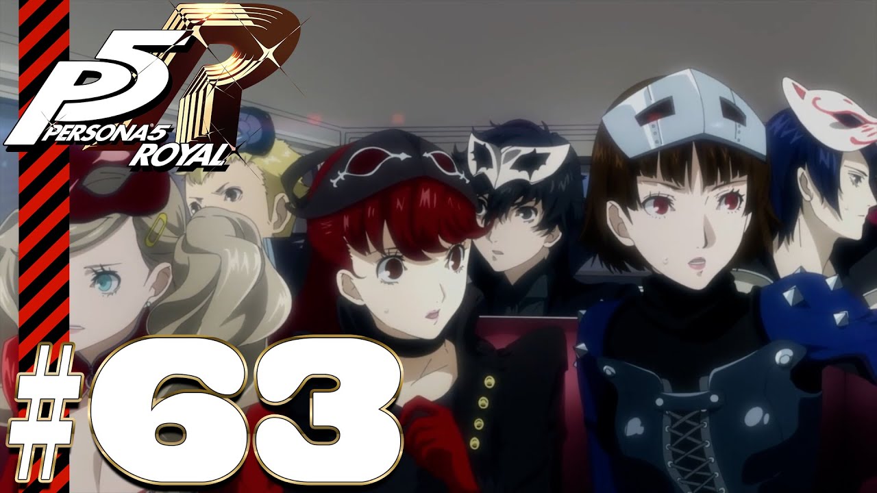 I Won't Let It End This Way | Persona 5 Royal Highlights | Part 63 ...
