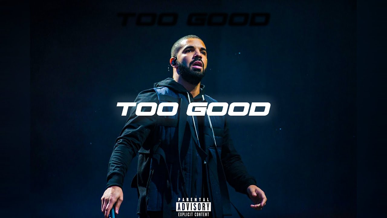 [FREE] Drake Type Beat - "Too Good" | Drake Type Beat 2022 - YouTube
