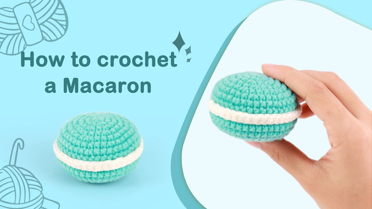 How to crochet a Macaron - YouTube