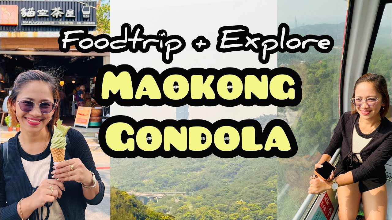 TAIWAN GUIDE 🇹🇼 LET’S EXPLORE MAOKONG (DAY5) - YouTube