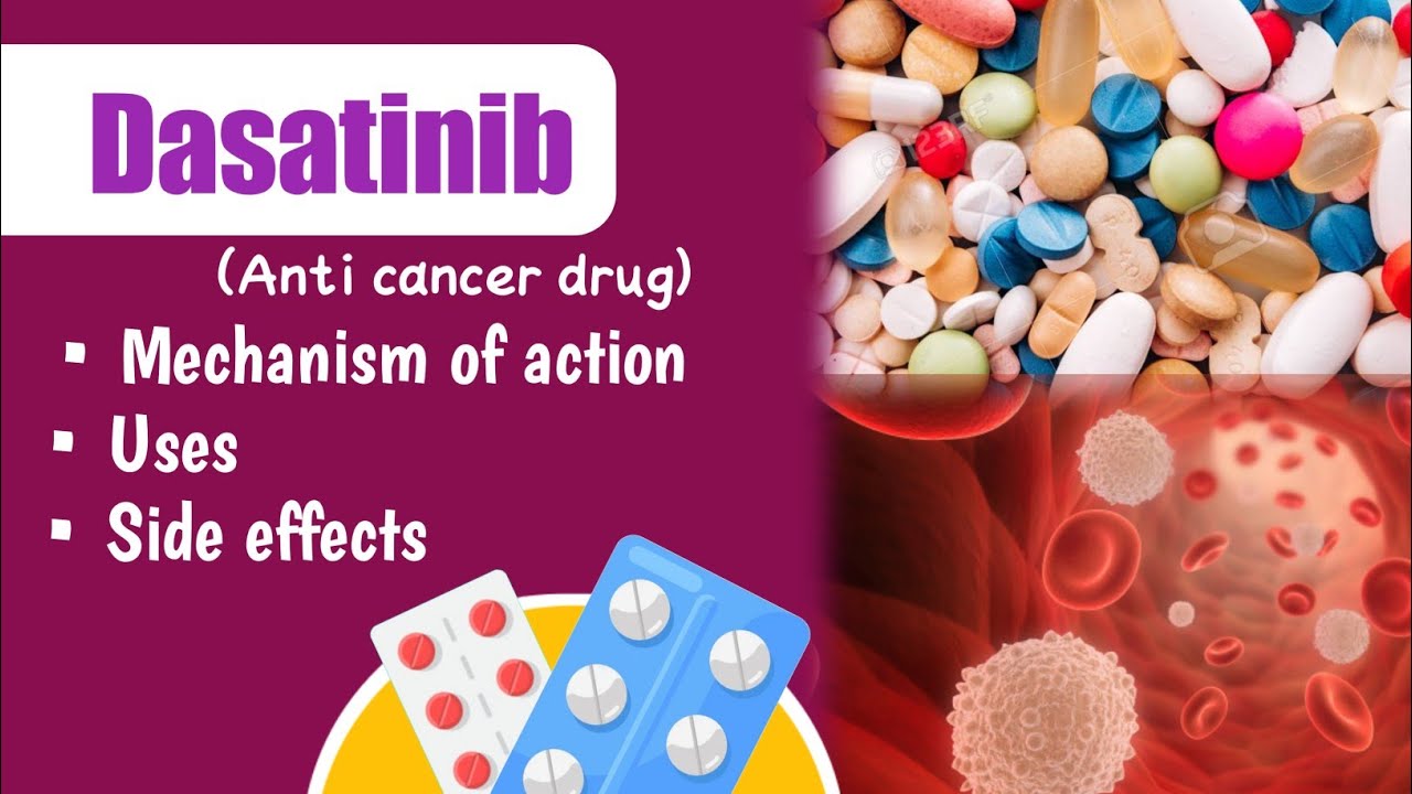 Dasatinib tablet Uses,MOA,Side effect in tamil - YouTube