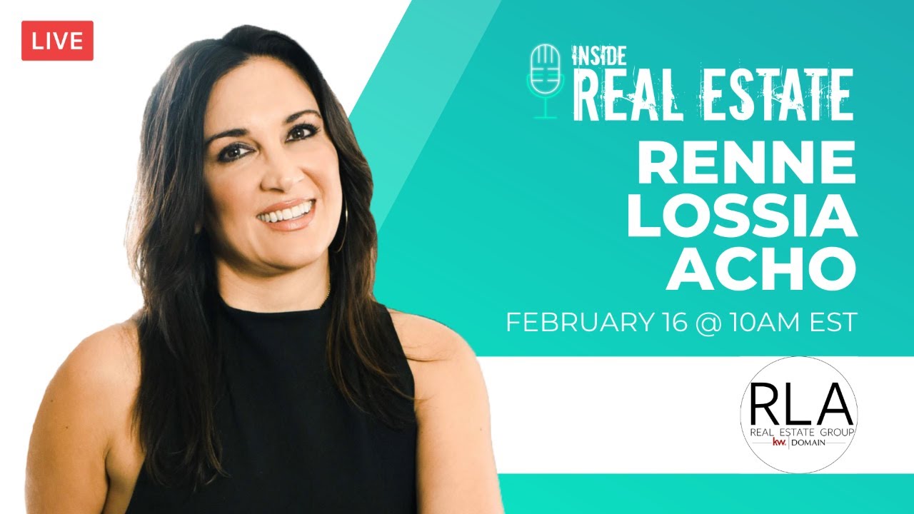 Renee Lossia Acho, KW Domain - Inside Real Estate Episode 184 - YouTube