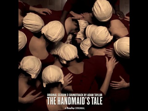 The Handmaid's Tale OST - Season 3 Episode 8 - \