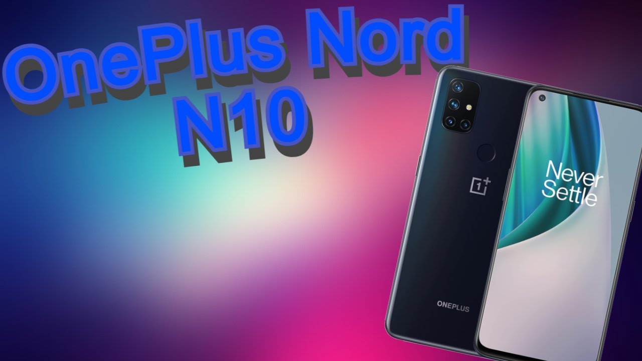 OnePlus Nord N10 | oneplus nord n10 5g | oneplus n10 - YouTube