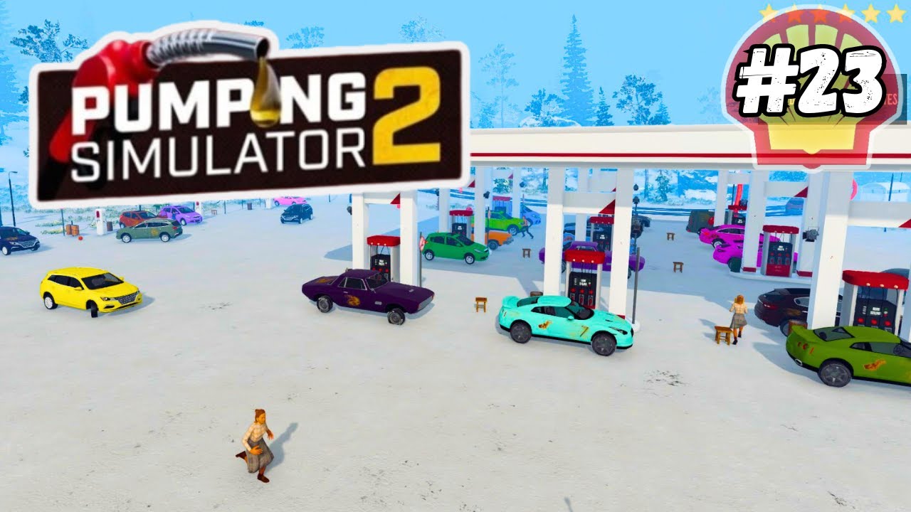 Pumping Simulator 2 - Posto de Gasolina ⛽ Quase Finalizado - Gameplay ...