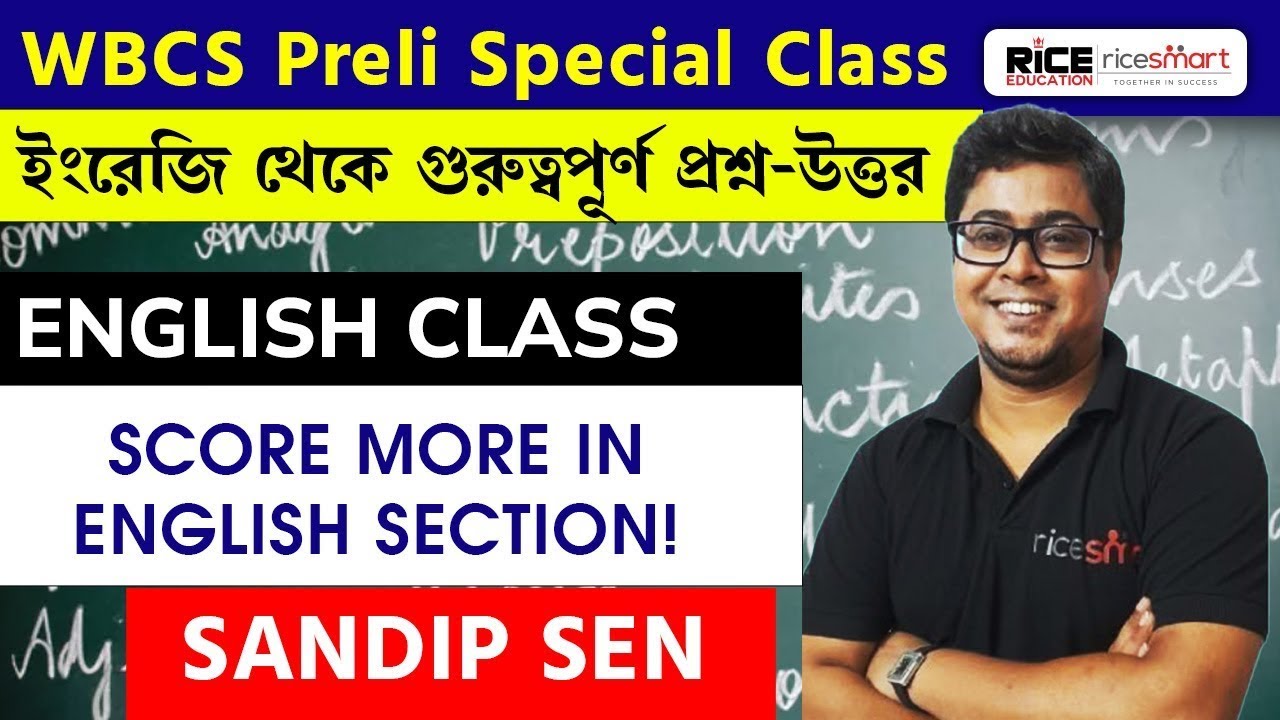 📌WBCS Preliminary English Special Class | Sandip Sen Sir | RICE ...