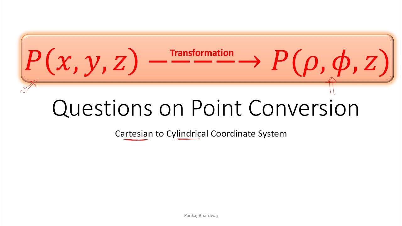 Questions on Point Conversion or Transformation from Cartesian to ...