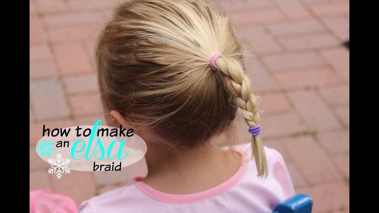 How To Make An Elsa Braid - YouTube