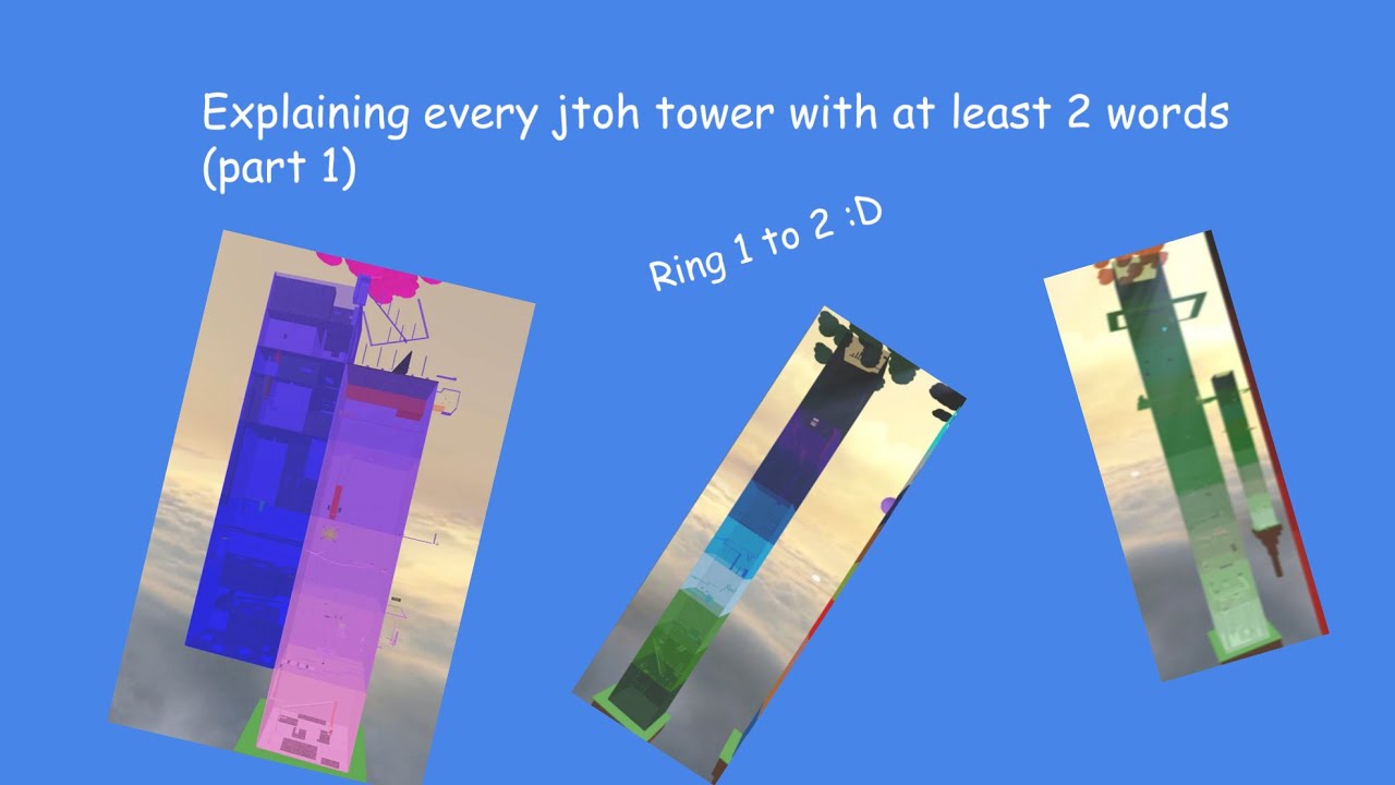 Explaining every Jtoh tower with at least 2 words ( part 1 ) :D - YouTube