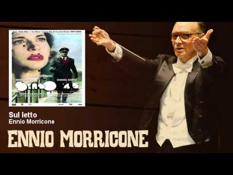 Ennio Morricone - Sul letto - Senso 45 (2002)