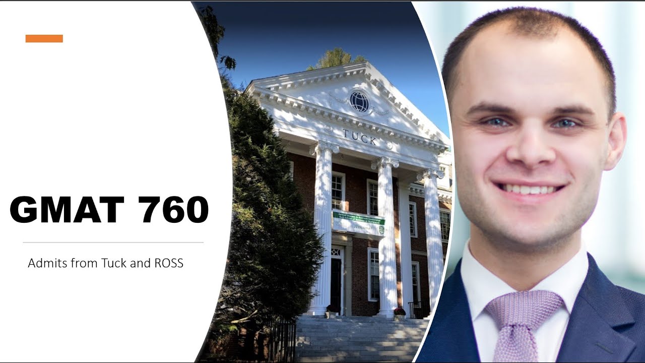 GMAT 760 | Tuck and Ross Admit | Online GMAT | Success Story from ...