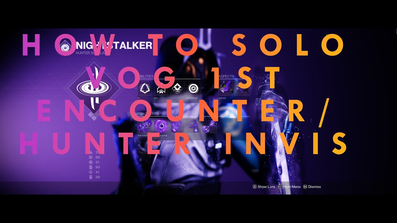HOW TO SOLO VOG 1ST ENCOUNTER - HUNTER INVIS - YouTube