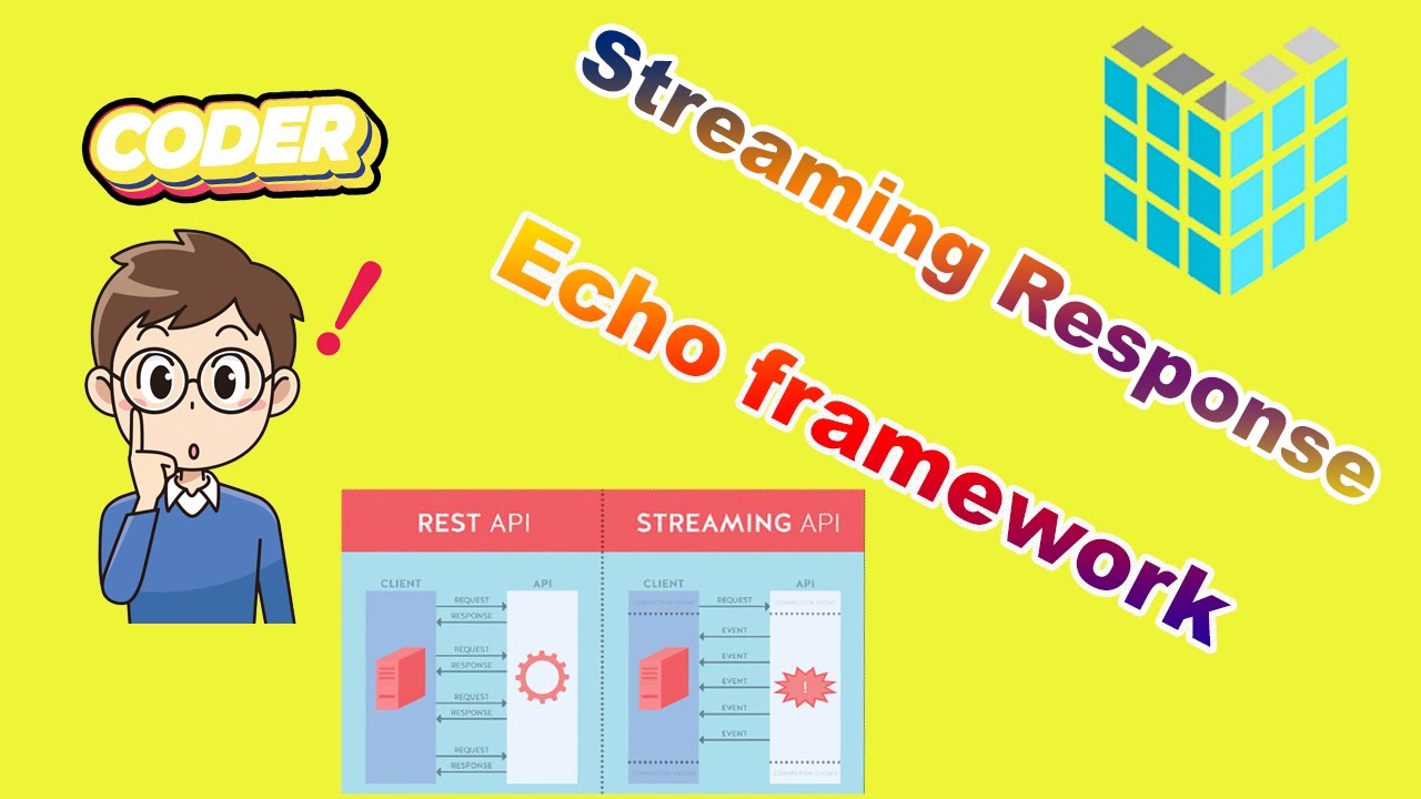 Hướng Dẫn Backend Golang 7 Echo Framework Streaming Response Youtube