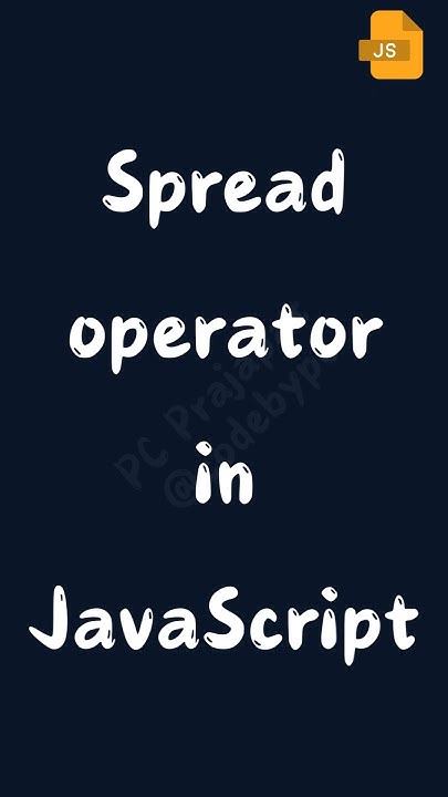 Spread operator in Javascript || JavaScript Interview Questions #coding #shorts - YouTube