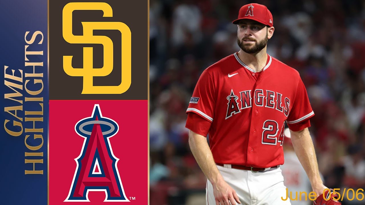 San Diego Padres vs. Los Angeles Angels Game Highlights 05/06/2024 ...