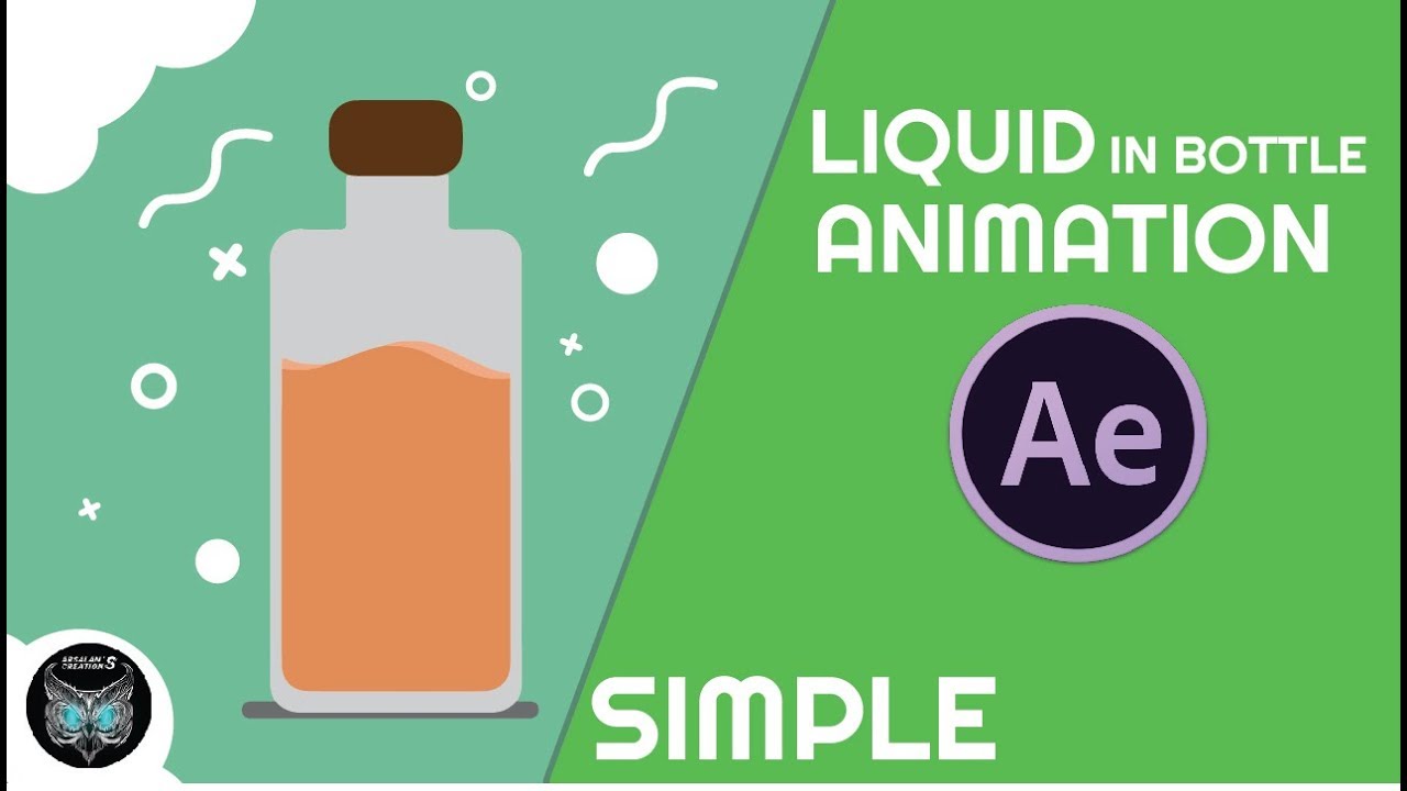 How to make Liquid In Bottle animation in After Effects|Simple|Arsacre ...