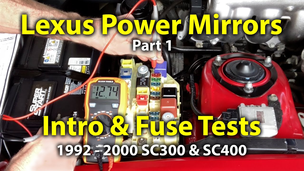 Lexus Power Mirrors - Part 1 - Intro & Fuse Tests - YouTube