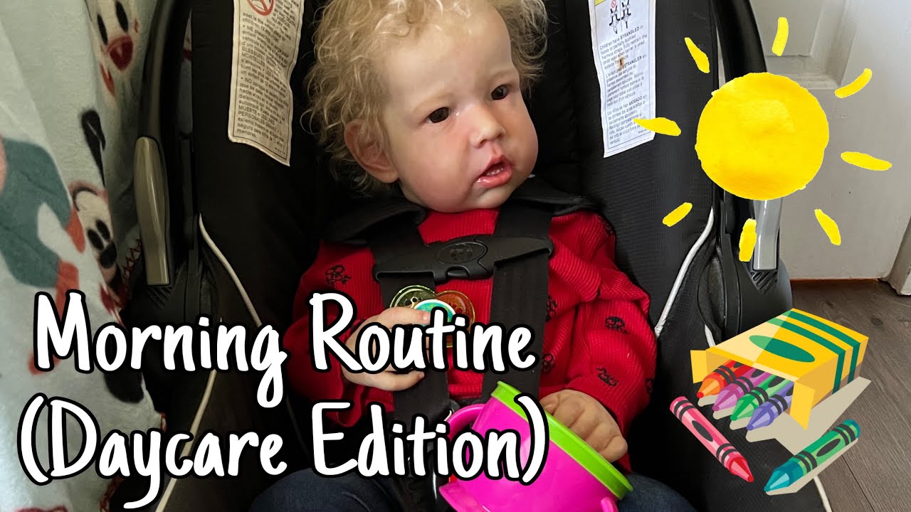 Reborn Toddler River’s Morning Routine! Daycare Edition! (Reborn ...