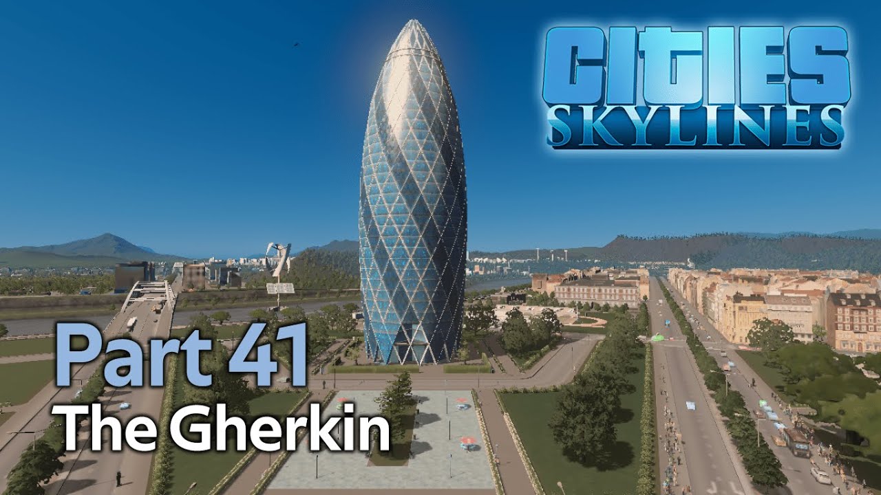 Membangun Gedung Landmark The Gherkin - Cities Skylines Gameplay ...
