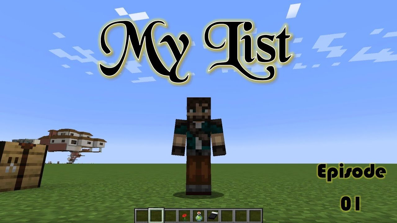 My List: Episode 1 | Minecraft Ideas - YouTube