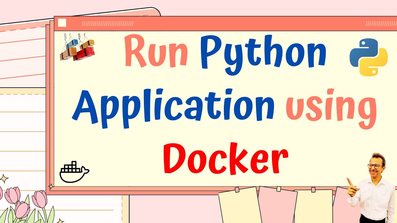 Run Python Application Using Docker Deploy Python Application Using 9974