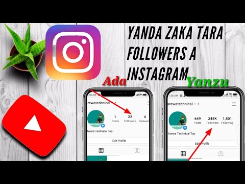 Yanda Zaka Tara Followers/Mabiya 100k A Instagram Part 1 Sabuwar Hanya ...