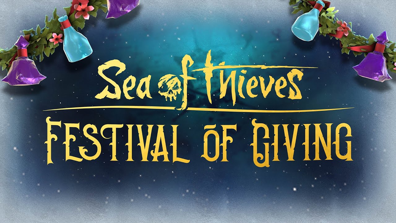 Festival of Giving 2024 - Sea of Thieves Event Trailer - YouTube