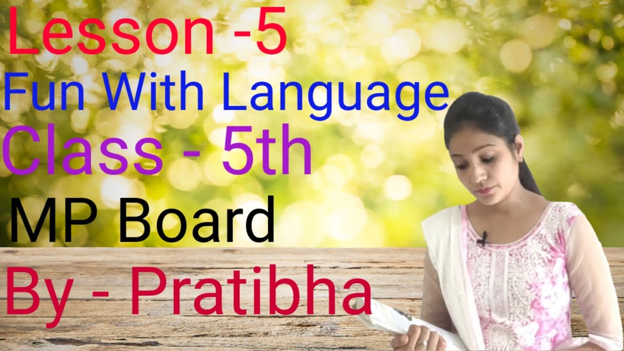 Mp board class 5th Lesson 5, Fun With Language lesson5 class 5 fun with ...