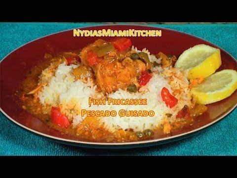 Fish Fricasse - Pescado Guisado - YouTube