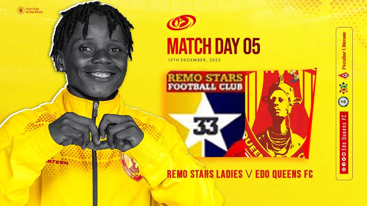 NWFL 2023/2024 Match Day 5: Remo Stars Ladies v Edo Queens FC - YouTube