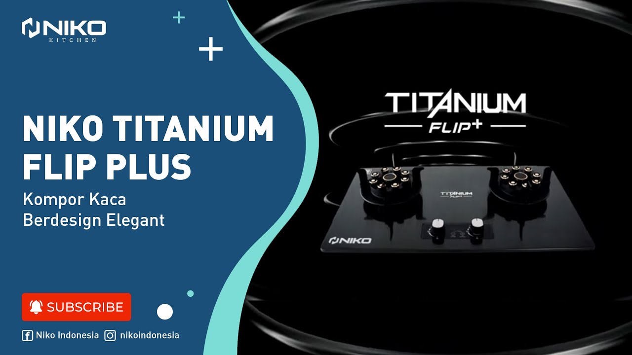 Pertama di Indonesia!! NIKO TITANIUM FLIP PLUS - YouTube