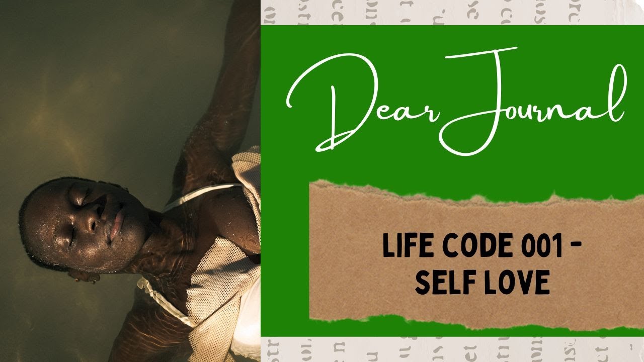 life code 001 - self love - YouTube