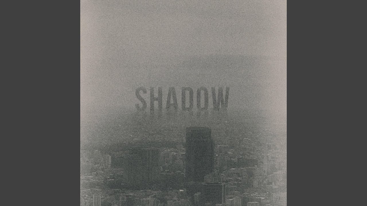 Shadow - YouTube Music