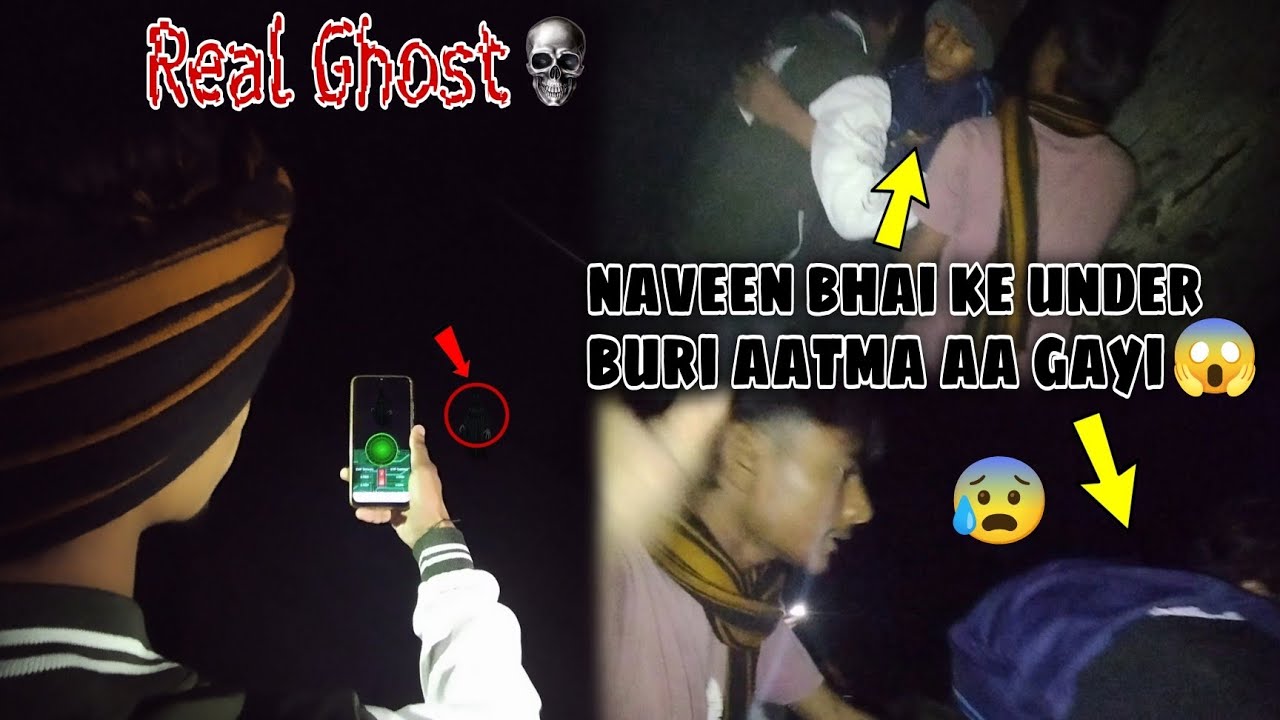 Real Ghost ☠️ || Evil Spirit Came Under Naveen Bhai 😱😰 | 2025 | By MESH ...