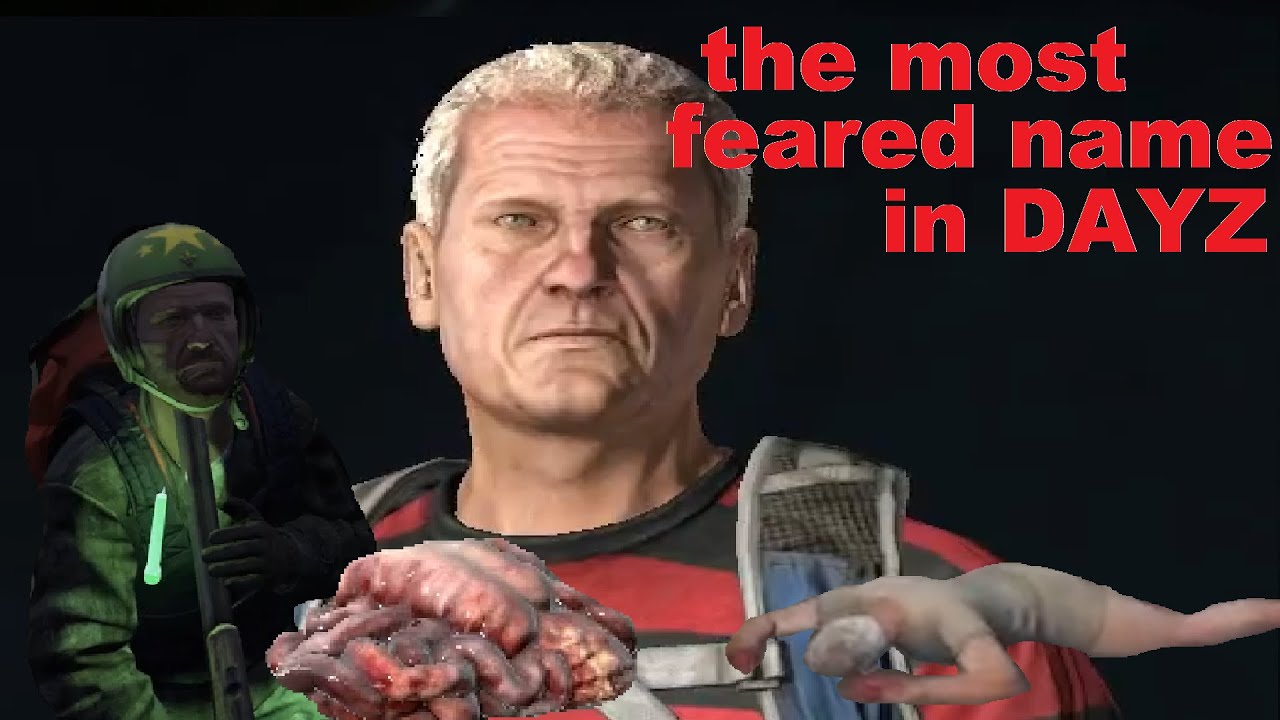 How I Became The Most Feared Name In DayZ YouTube how-i-became-the-most-feared-name-in-dayz-youtube